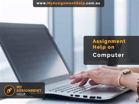 assignment help on computer myassignmenthelp