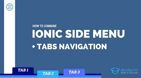 how to combine ionic side menu and tabs navigation devdactic