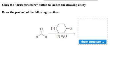 Solved Click The Draw Structure Button To Launch The