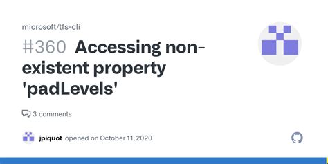 accessing non existent property padlevels · issue 360 · microsoft