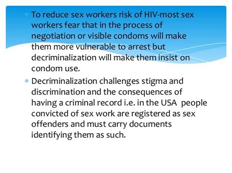 Decriminalizing Sex Work Is An Appropriate Policy For Promoting Heal…