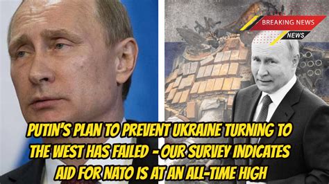 Putin Bad News Putins Plan To Prevent Ukraine Turning To The West Has
