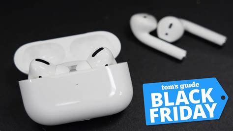 Best Airpods Black Friday Deals 2020 Toms Guide