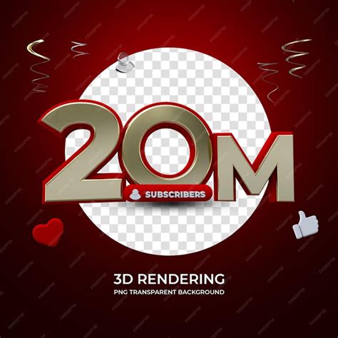 Premium Psd Celebration 20m Subscribers 3d Rendering Isolated