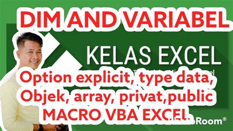 tutorial vba macro excel pemula dim dan variabel option explicit