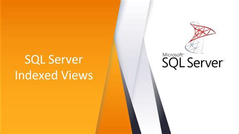 understanding sql server indexed views youtube