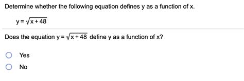 Solved Determine Whether The Following Equation Defines Y As