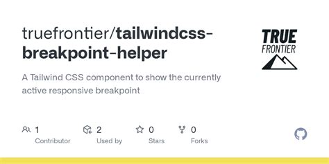 github truefrontier tailwindcss breakpoint helper a tailwind css