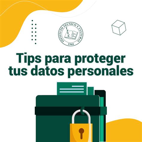 Tips Para Proteger Tus Datos Personales Ityc