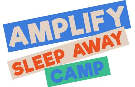 Amplify Sleep Away Camp San Diego Moms