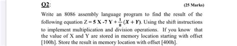 solved q2 25 marks write an 8086 assembly language