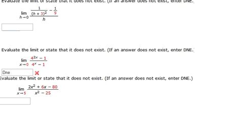 solved evaluate the limit or state that it does not exist