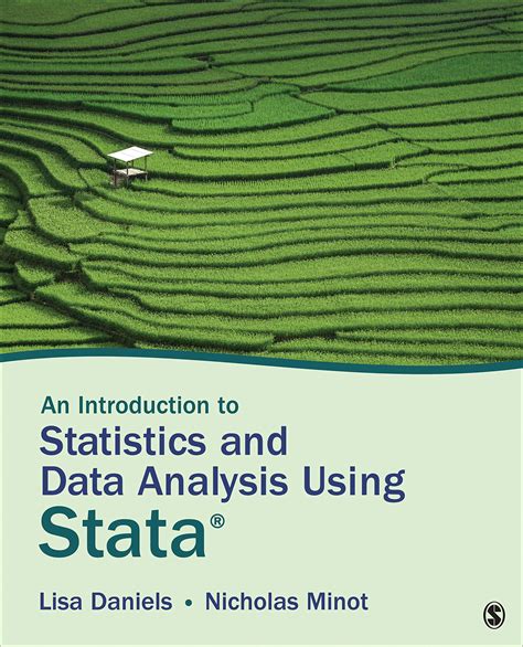 An Introduction To Statistics And Data Analysis Using Stata® From