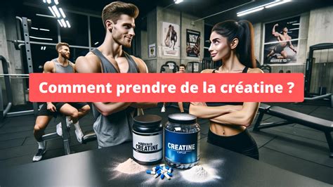 Comment Prendre De La Créatine En Poudre Ou En Gélules
