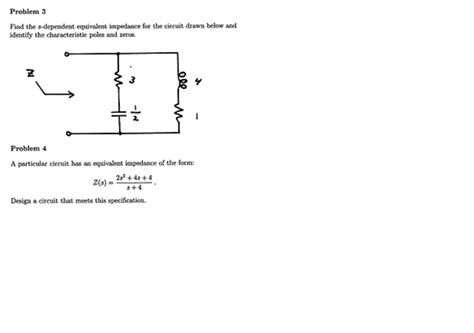 solved problem 3 find the s dependent equivalent impedance
