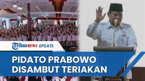 [full] Pidato Prabowo Subianto Di Hut Ke 15 Partai Gerindra Disambut