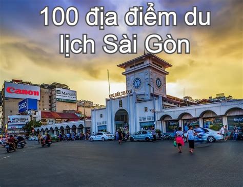 100 Địa điểm Du Lịch Sài Gòn đẹp Nổi Tiếng Mới Lạ Kèm Giá Vé Dịch