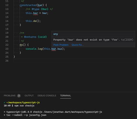javascript with ts check and jsdoc shows different errors than using