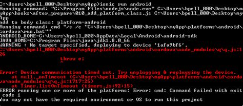 android ionic run error exit code 1 device communication timed out