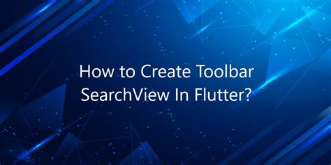 flutter how to create toolbar searchview in flutter itecnote hot sex