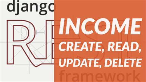 django rest framework generic views serializers and crud django rest