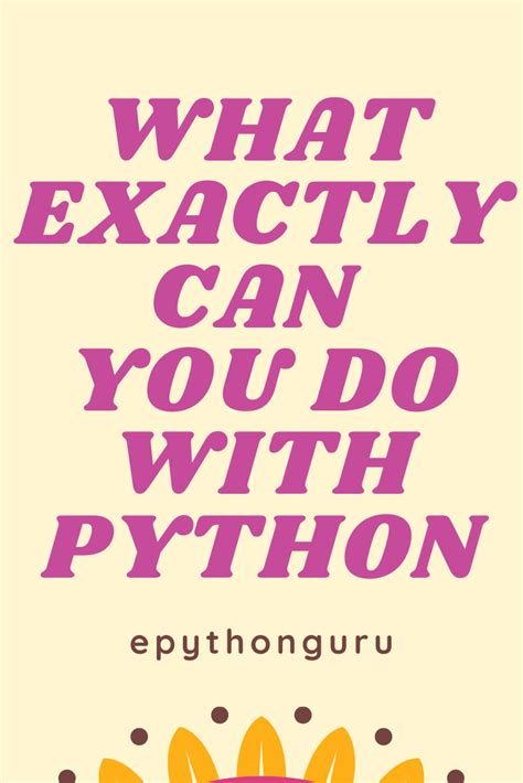 what exactly can you do with python in 2021 python