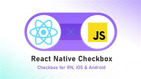 react native checkbox checkbox for react native ios and android