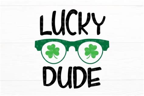 Lucky Dude St Patricks Shamrock Svg Graphic By Appearancecraft