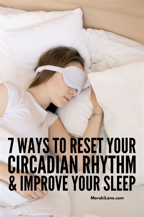 How To Reset Your Circadian Rhythm For Better Sleep 7 Tips