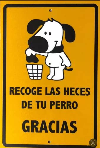 Letrero Aluminio Recoge Las Heces De Tu Perro 45x30cmrefleja Envío Gratis