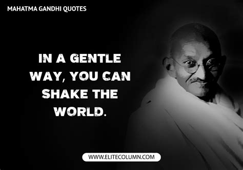 12 Mahatma Gandhi Quotes To Inspire You To Do More Elitecolumn