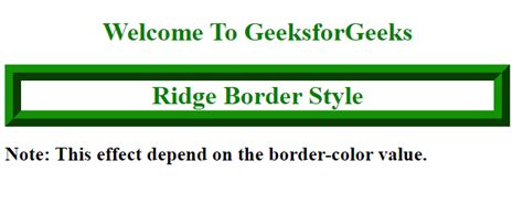how to create a 3d ridge border using css geeksforgeeks