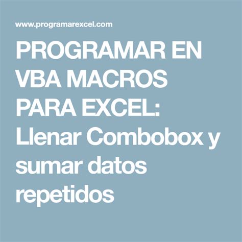 programar en vba macros para excel llenar combobox y