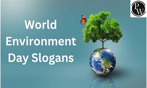 World Environment Day Slogans 50 Slogans On World Environment Day