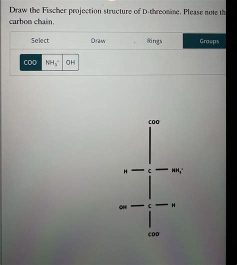 [solved] Draw The Fischer Projection Structure Of D Threonine In The