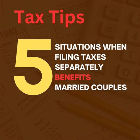 5 Situations When Filing Taxes Separately Benefits Married Couples