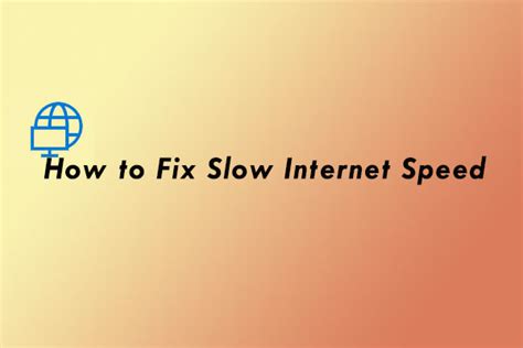 Top 4 Ways To Fix Slow Internet Speed On Windows 10