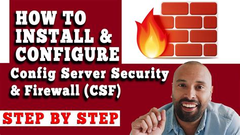 how to install and configure config server security and firewall csf