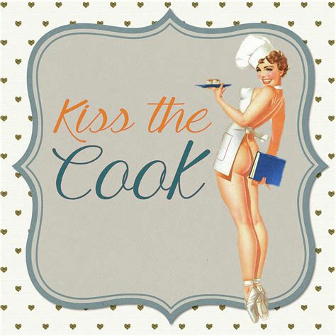 Vintage Pinup Girl Retro Kiss The Cook Pin Up Girl Digital Art By Stacy