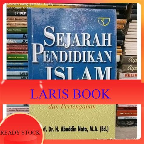 Jual Sejarah Pendidikan Islam By Abuddin Nata Shopee Indonesia