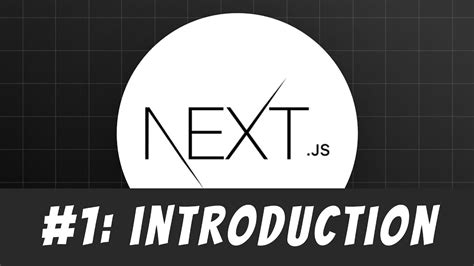 next js introduction master next js tutorial 1