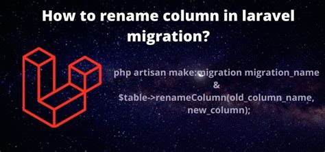 how to rename column name in laravel 8 9 migration