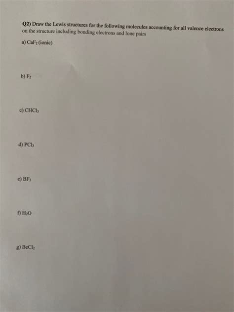Solved Transcribed Image Text Q2 Draw The Lewis Structures For