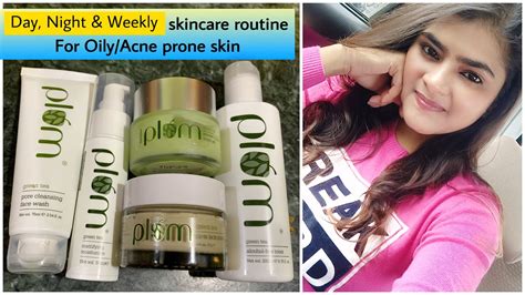 Daily Skincare Routine For Oily Acne Prone Skin Using Plum Products