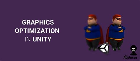 a simple how to guide for graphics optimization in unity