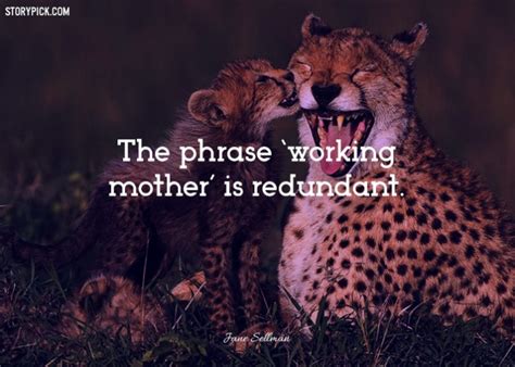 15 Quotes That Appreciate The Unconditional Love A Mother Has For Her