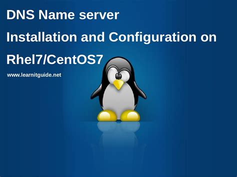 How To Configure Dns Name Server On Rhel7 Centos7