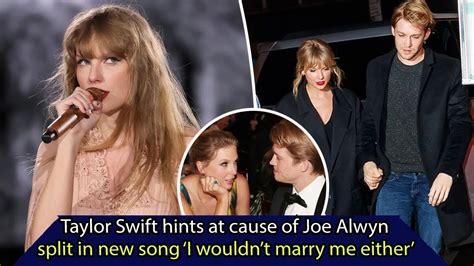 News Taylor Swift Hints At Cause Of Joe Alwyn Split In New Song I