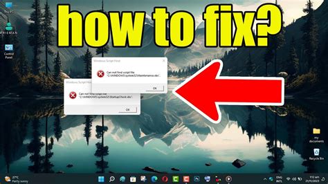 how to fix windows script host error on windows 10 11 start up