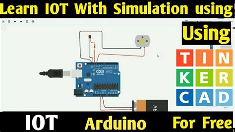learn iot using simulation using arduino pi in autodesk tinkercad